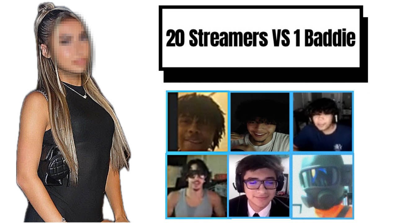 20 Streamers VS 1 Baddie (20v1 Edate) - YouTube