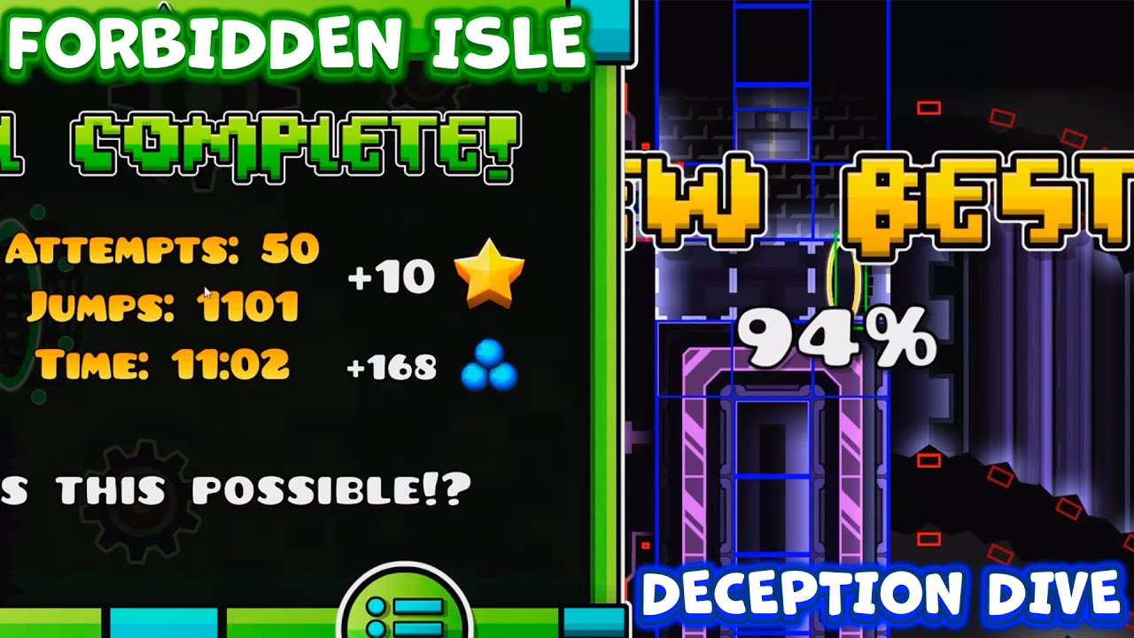 FORBIDDEN ISLE 100% И DECEPTION DIVE 94% [EXTREME DEMON] GEOMETRY DASH ...