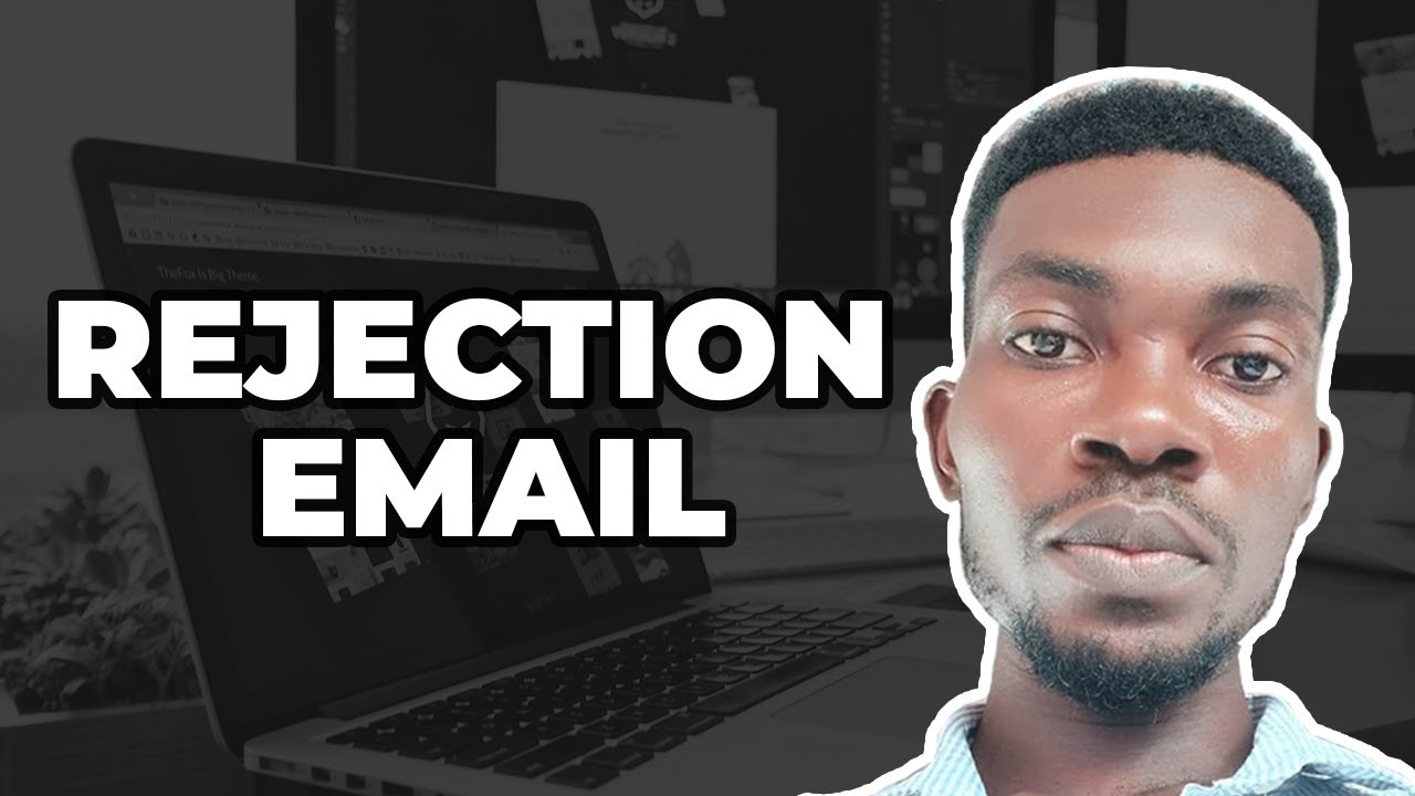 Getting A Rejection Email After Applying for A Job as A Developer - YouTube