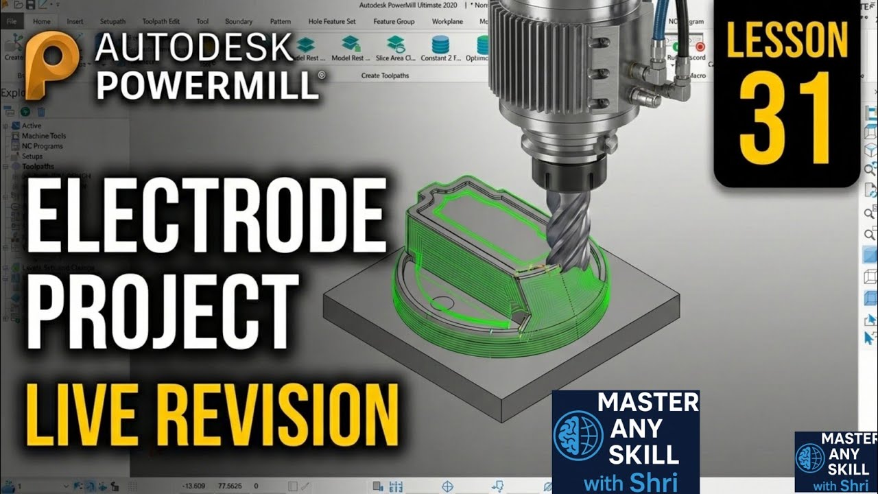 PowerMill Lesson 31 | Electrode Project Cavity Programming | Complete ...