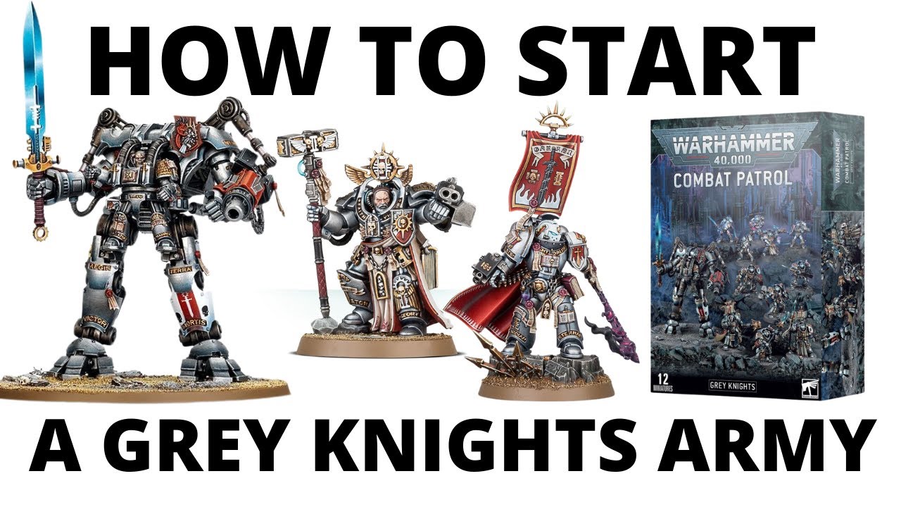 How to Start a Grey Knights Army in Warhammer 40K - Grey Knight ...
