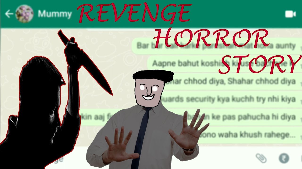 Revenge Horror Whatsaap Story Explaining Part 3@Realnormie #horrorwhatsaapstory - YouTube
