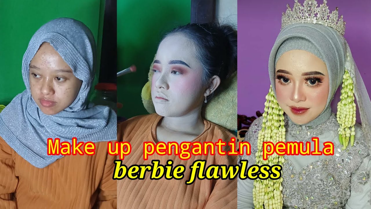 tutorial make up pengantin berbie flawless (make up pemula)# ...