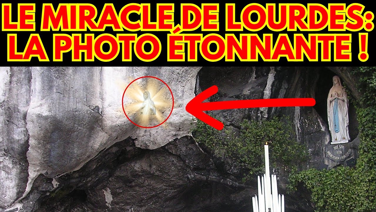 La Photographie du Miracle dans la Grotte de Lourdes: Un Témoignage ...