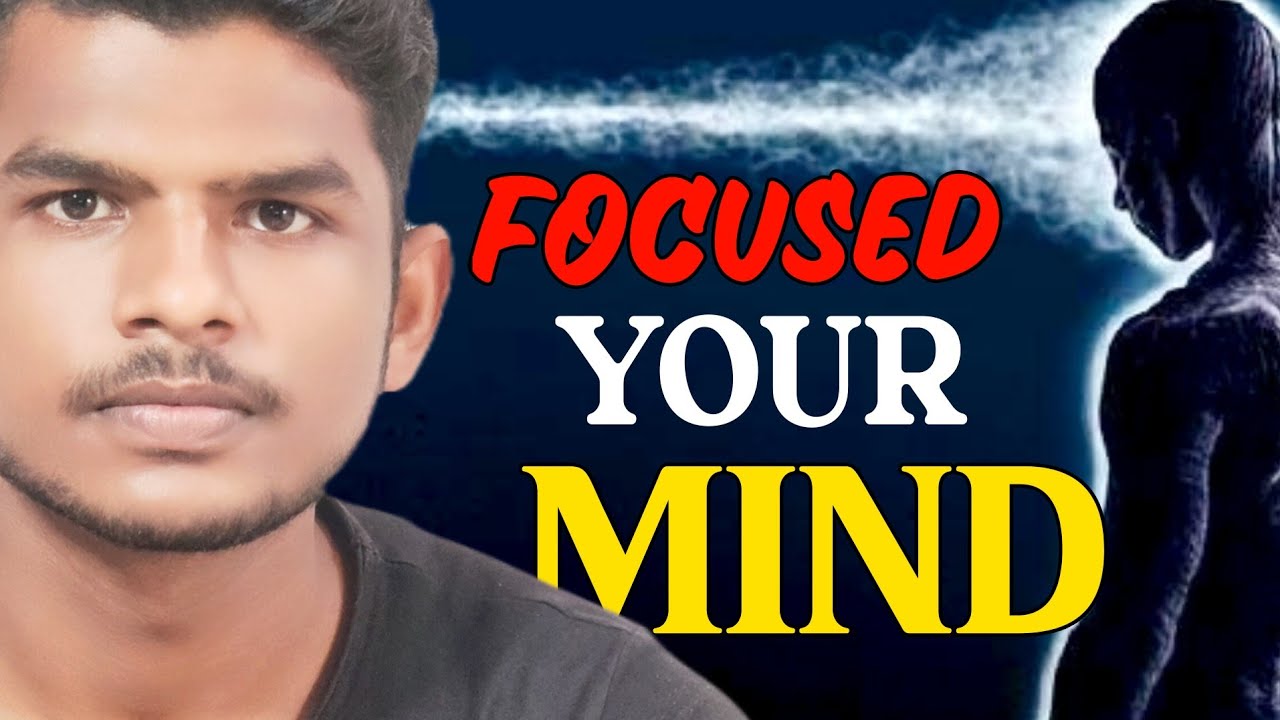 How to FOCUSED MIND | मन को एकाग्र कैसे करें | Focused Mind Tips | Truth by Satyam - YouTube