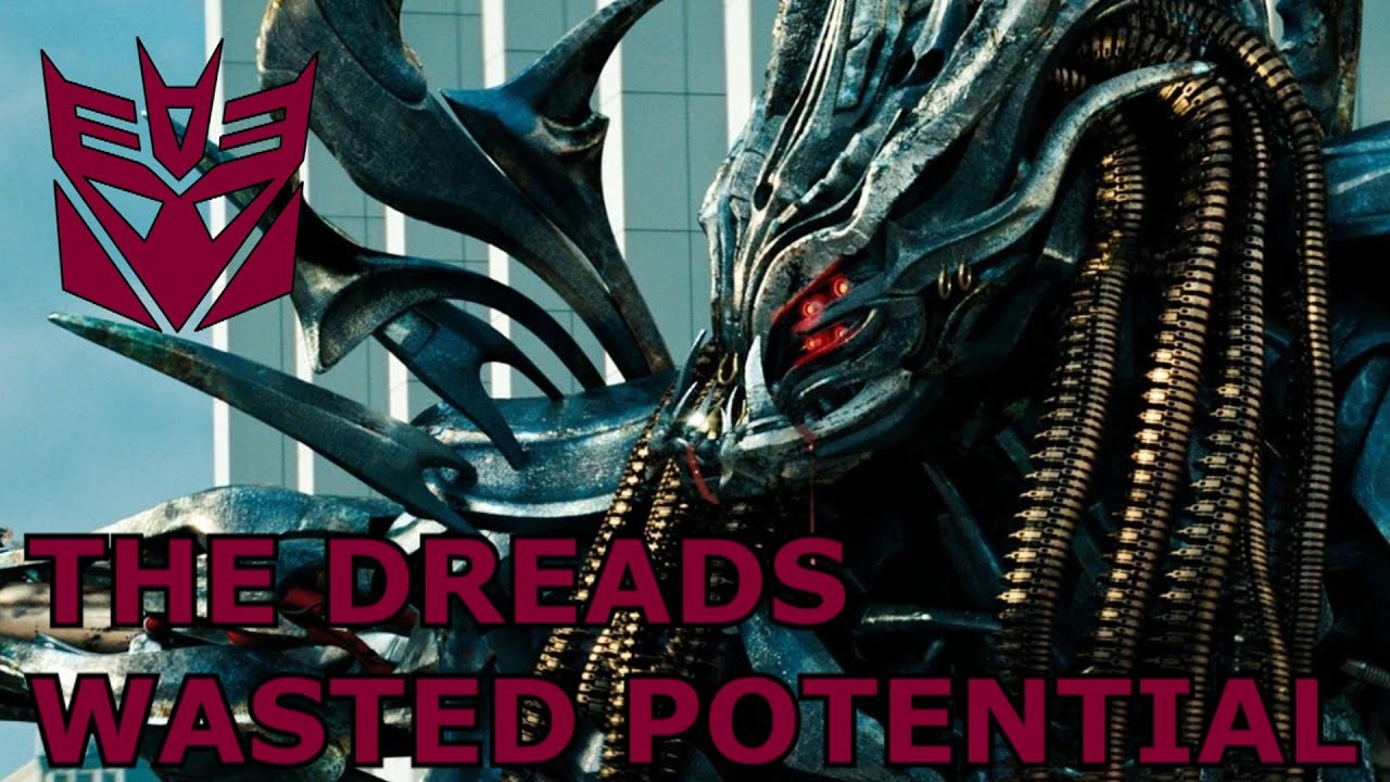 Transformers Wasted Potential | The Dread's Wasted Potential - YouTube