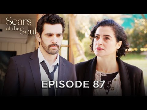 Scars of the Soul - Episode 87 | Alaca English Subtitles