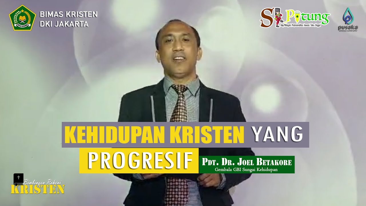 #39 BIMBINGAN ROHANI KRISTEN - KEHIDUPAN KRISTEN YANG PROGRESIF - PDT ...