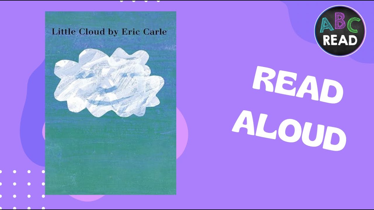 Little Cloud Read Aloud - YouTube