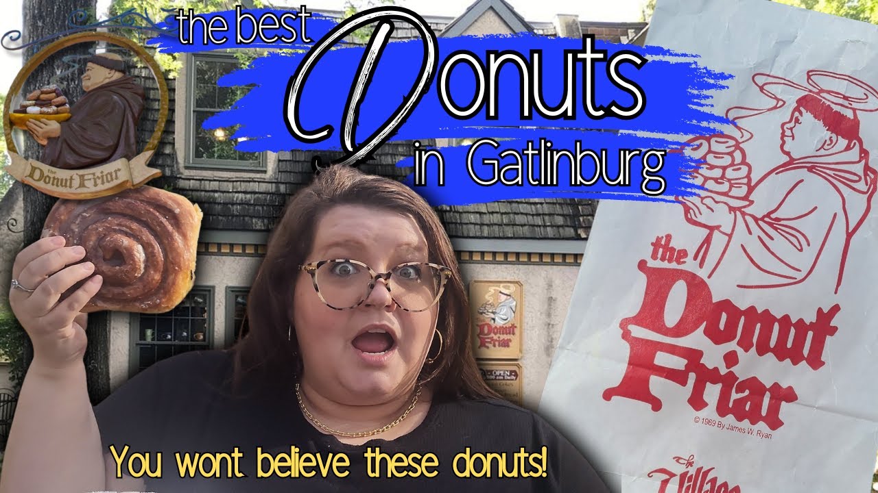 The Donut Friar at The Village in Gatlinburg Tennessee Review - YouTube