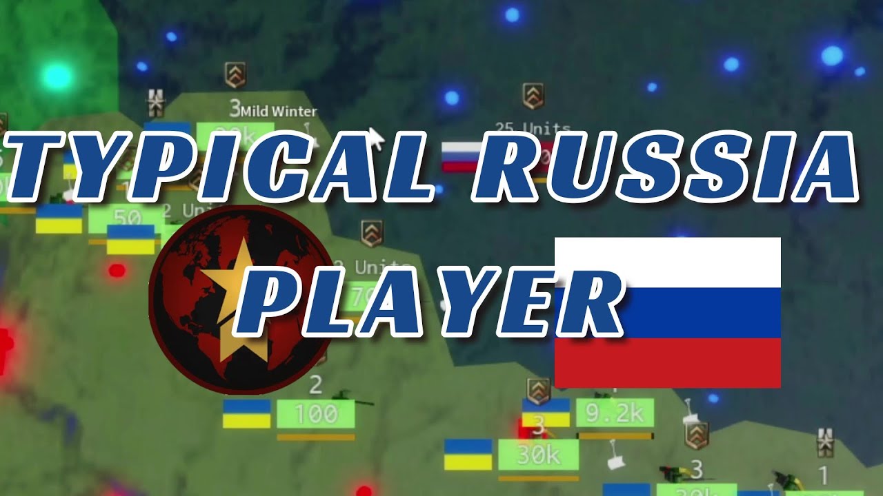 TYPICAL RUSSIA PLAYER | ROBLOX RISE OF NATIONS - YouTube