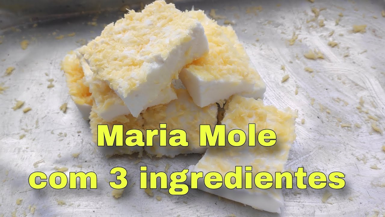 Apenas 3 ingredientes 😍| Como fazer Maria Mole 😋 | Receita fácil - YouTube