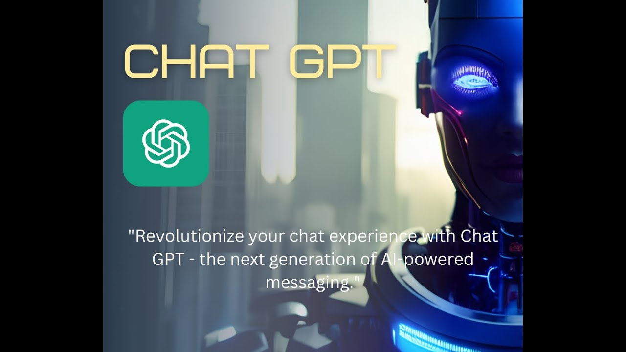 "Revolutionize your chat experience with Chat GPT - the next generation ...