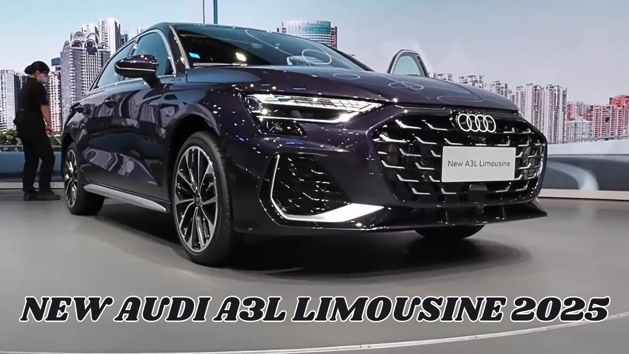 China Exclusive | Long Wheelbase | New Audi A3L Limousine 2025 - YouTube