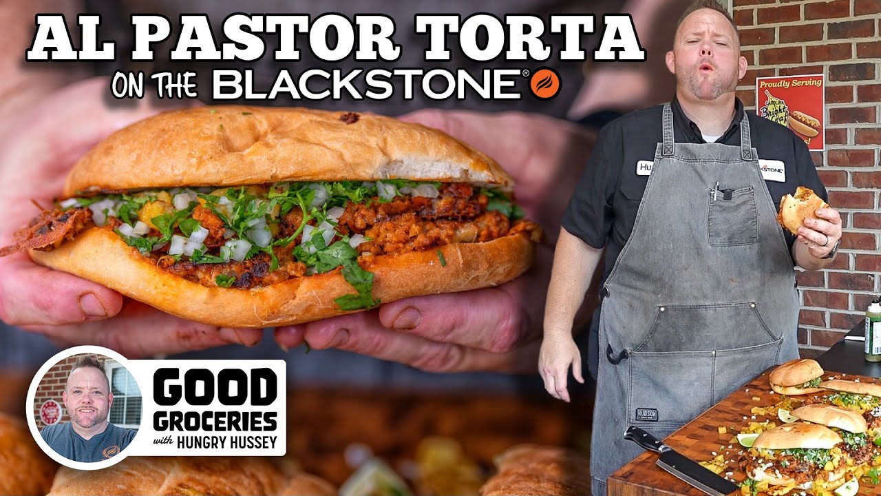 Al Pastor Tortas with Matt Hussey | Blackstone Griddles - YouTube