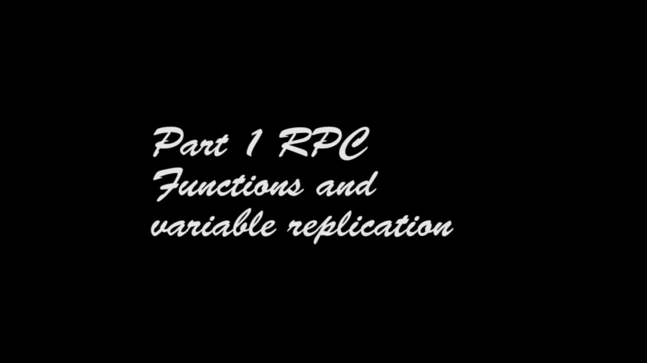 Part 1 C Networking Tutorial Rpc And Simple Variable Replication