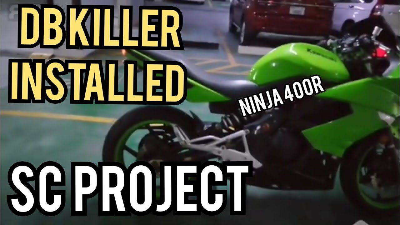 DB KILLER INSTALLATION ON SC PROJECT EXHAUST | NINJA 400 - YouTube
