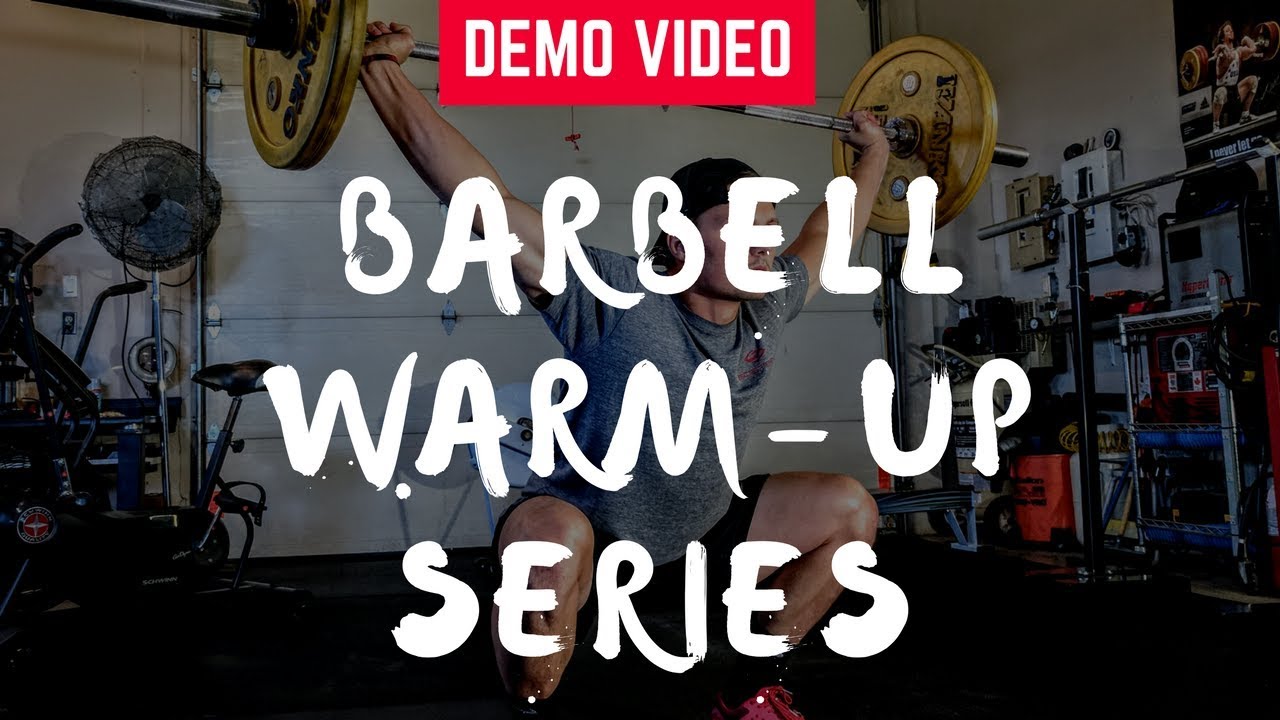Barbell Warm Up Series - YouTube