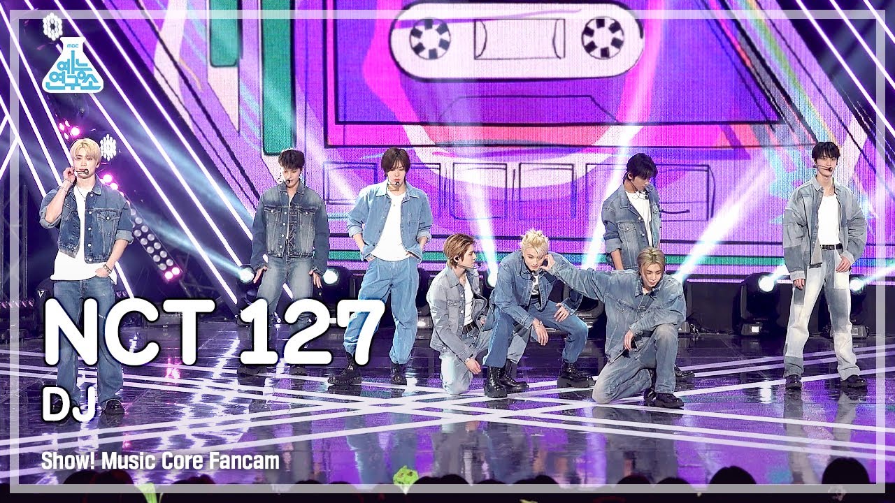 [예능연구소] NCT 127 - DJ(엔시티 127 – 디제이) FanCam | Show! MusicCore | MBC230211방송 - YouTube