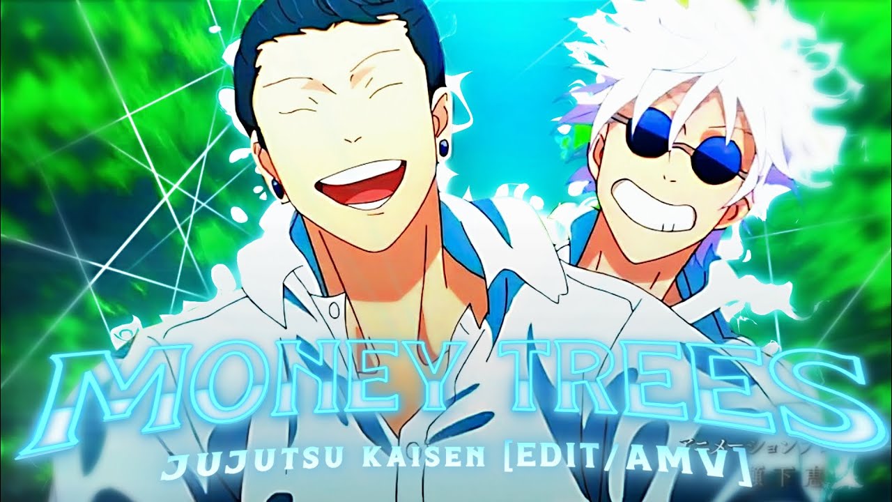 Money Trees I Gojo Jujutsu Kaisen (free preset+ clips) [AMV/Edit] Quick ...