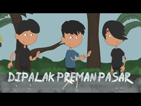 Dipalak Dua Preman Pasar - funny cartoon - animasi lucu