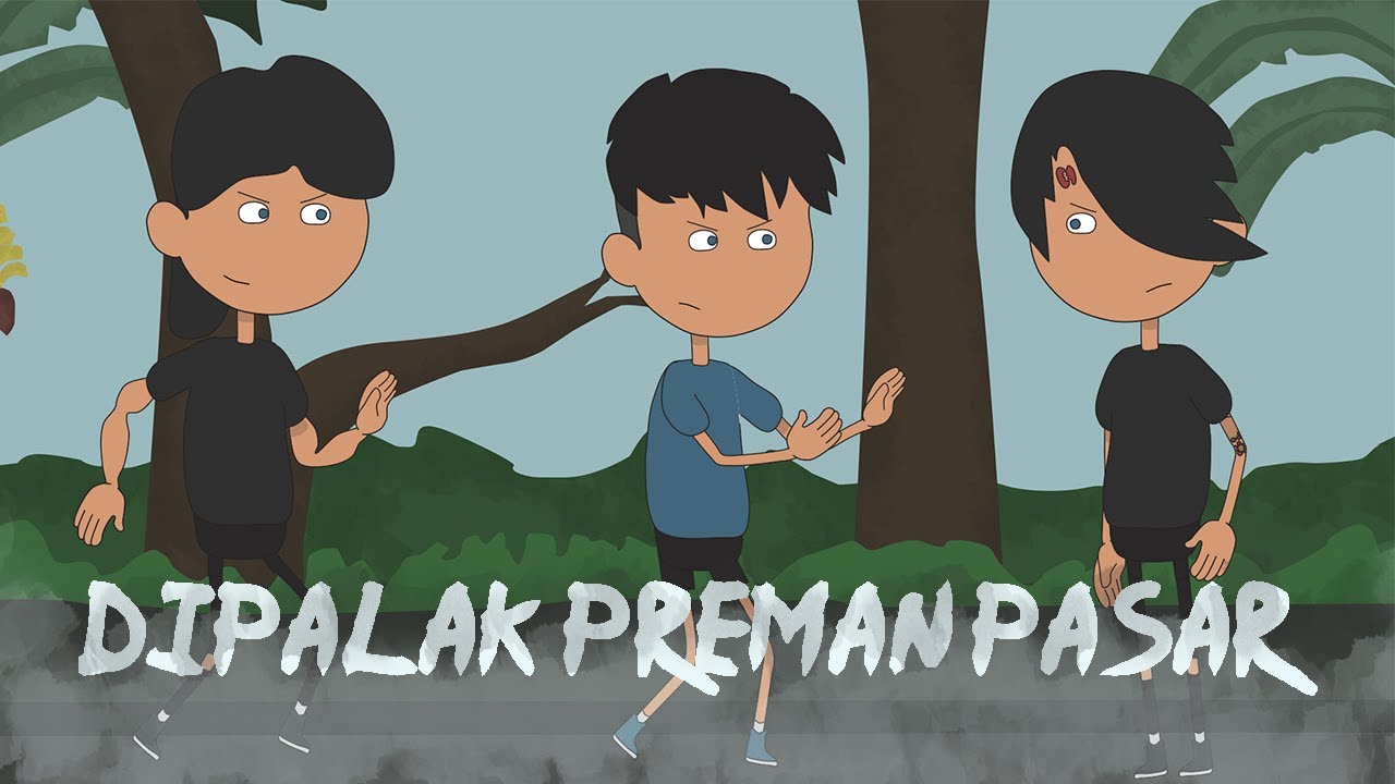 Dipalak Dua Preman Pasar - funny cartoon - animasi lucu - YouTube