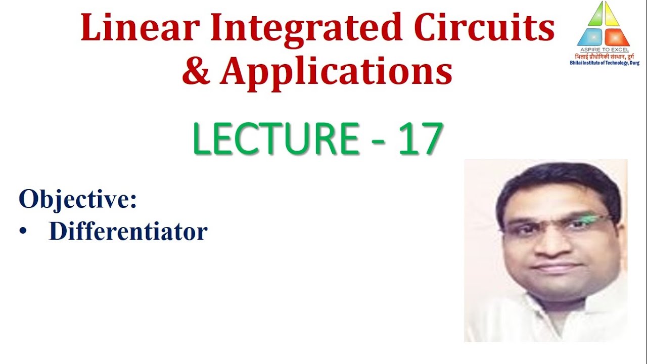 Lecture-17: Differentiator Circuit - YouTube