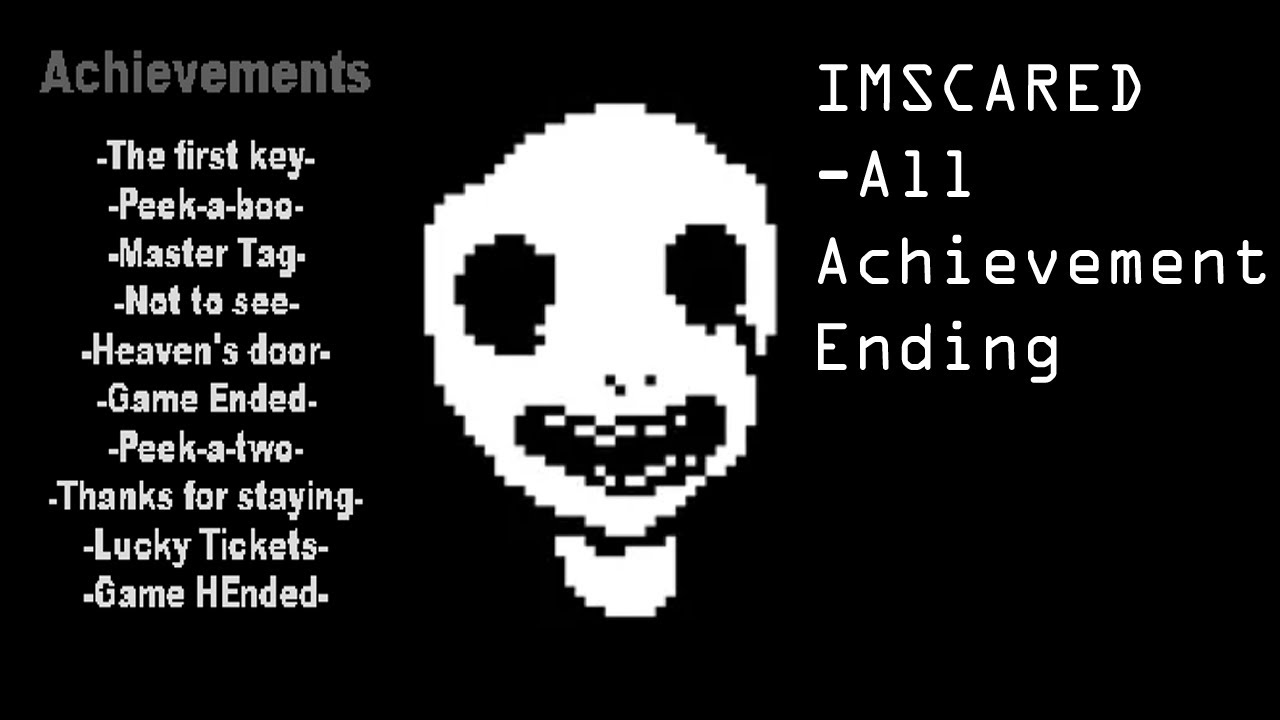 IMSCARED - All Achievements Ending (SPOILERS) - YouTube