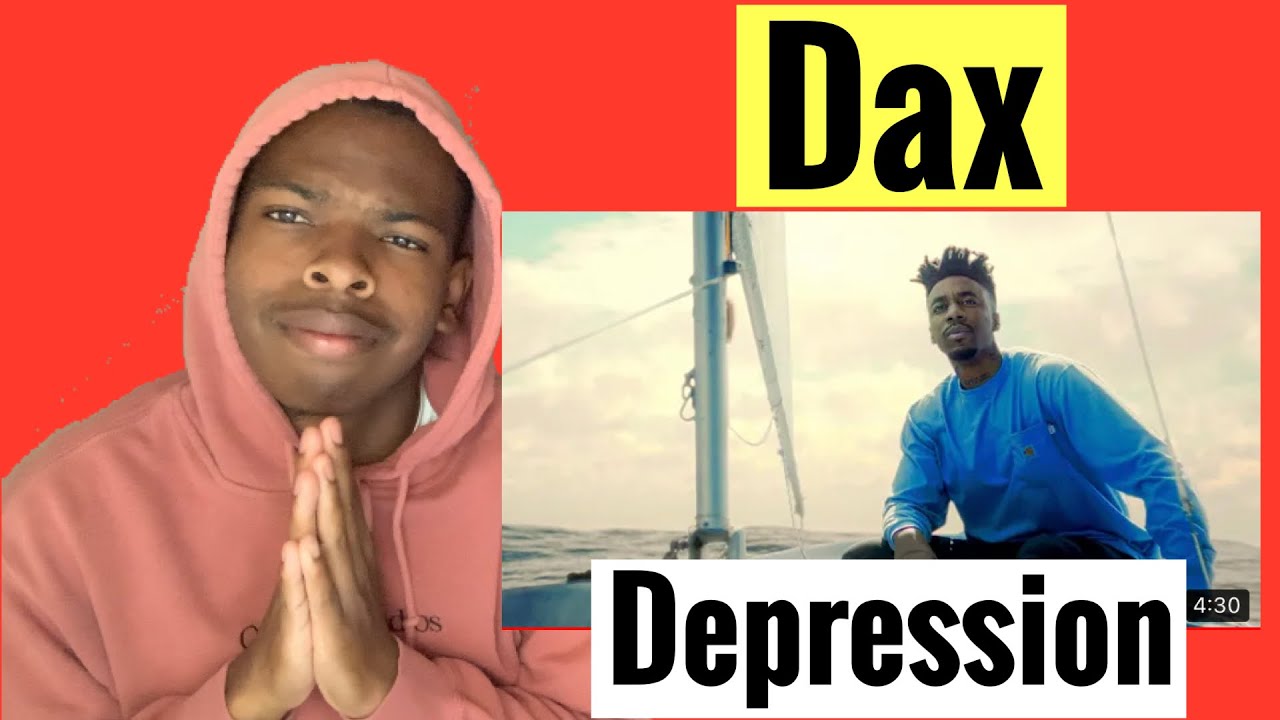 Josiah Reacts To Dax - "Depression" (Official Music Video) - YouTube
