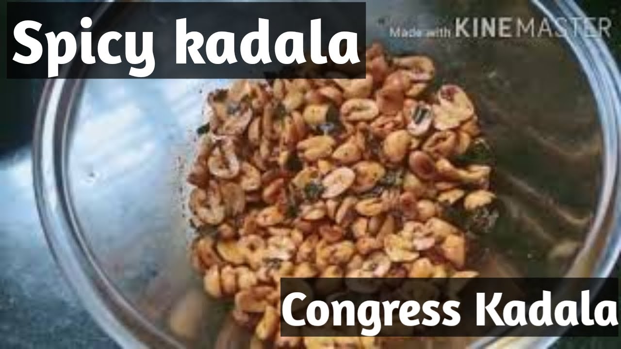 Spicy kadala / Congress kadala - YouTube