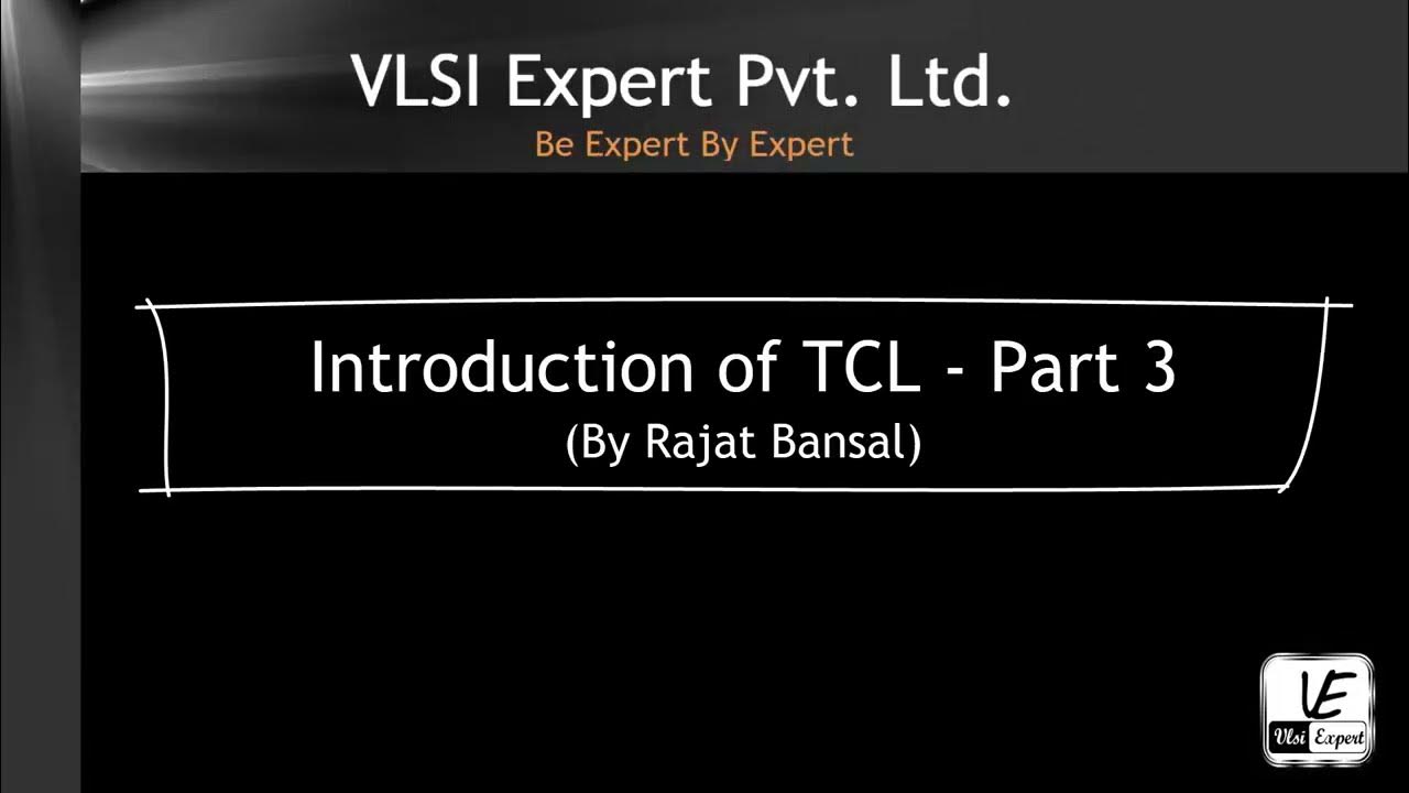 Introduction of TCL - Part 3 - YouTube