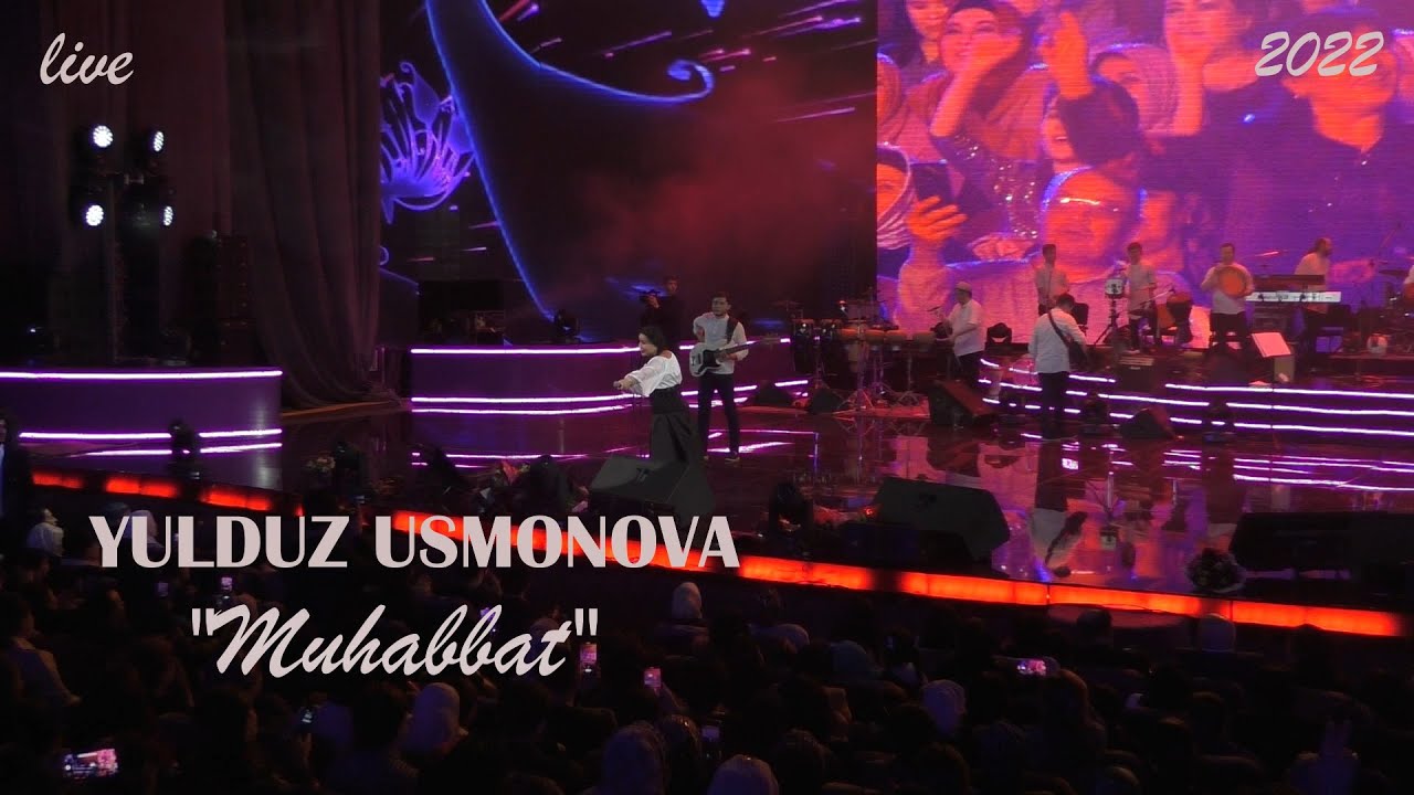 #Live Yulduz Usmonova - Muhabbat (Live) | "Muhabbat" nomli konsert ...