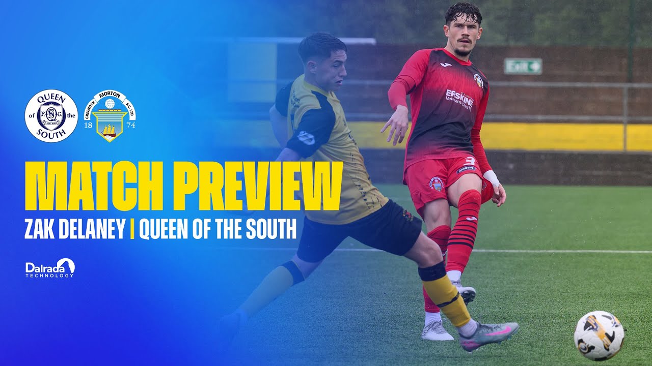Greenock Morton | Zak Delaney | Queen of the South Preview - YouTube