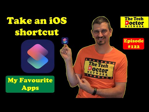 122: My Favourite Apps #8 - iOS Shortcuts - stitch multiple apps & actions together