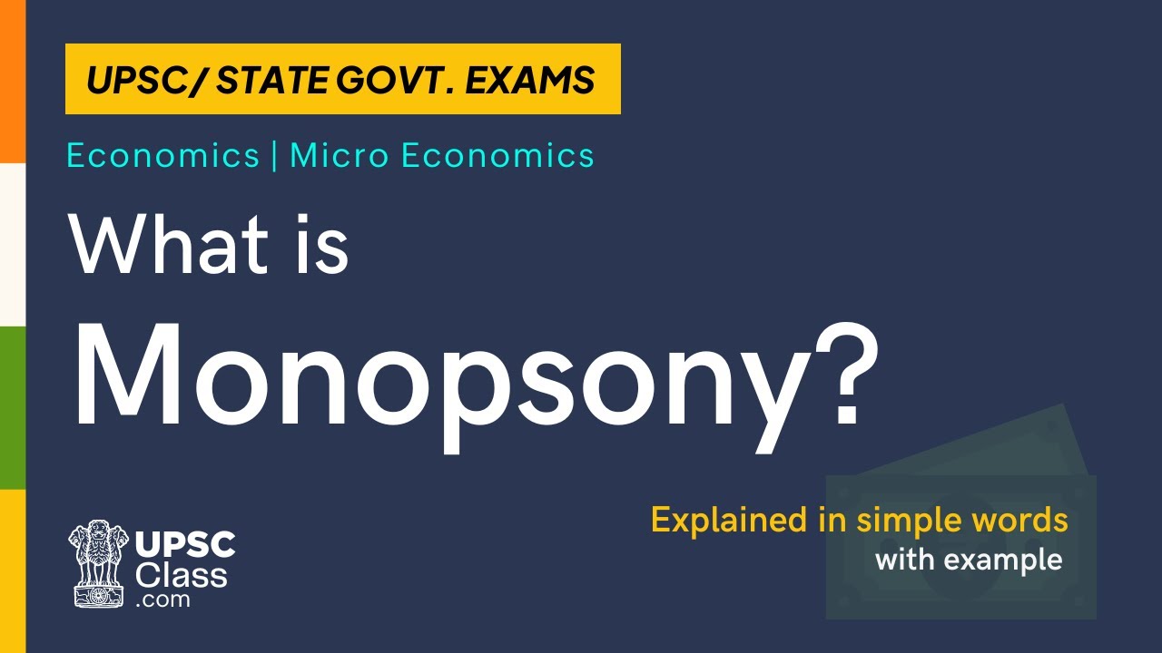 What is Monopsony? - YouTube