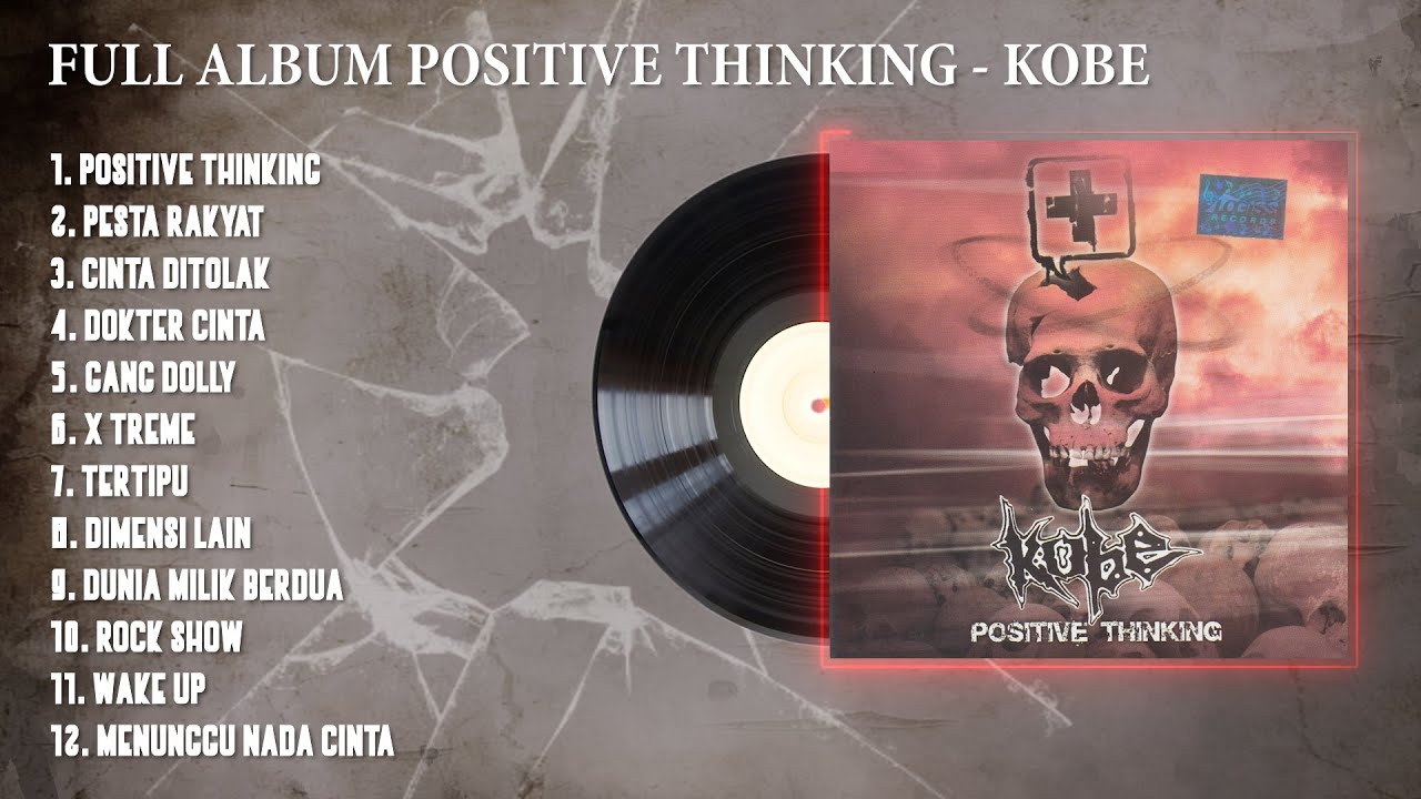 PLAYLIST - KOMPILASI KOBE FULL ALBUM POSITIVE THINKING - YouTube