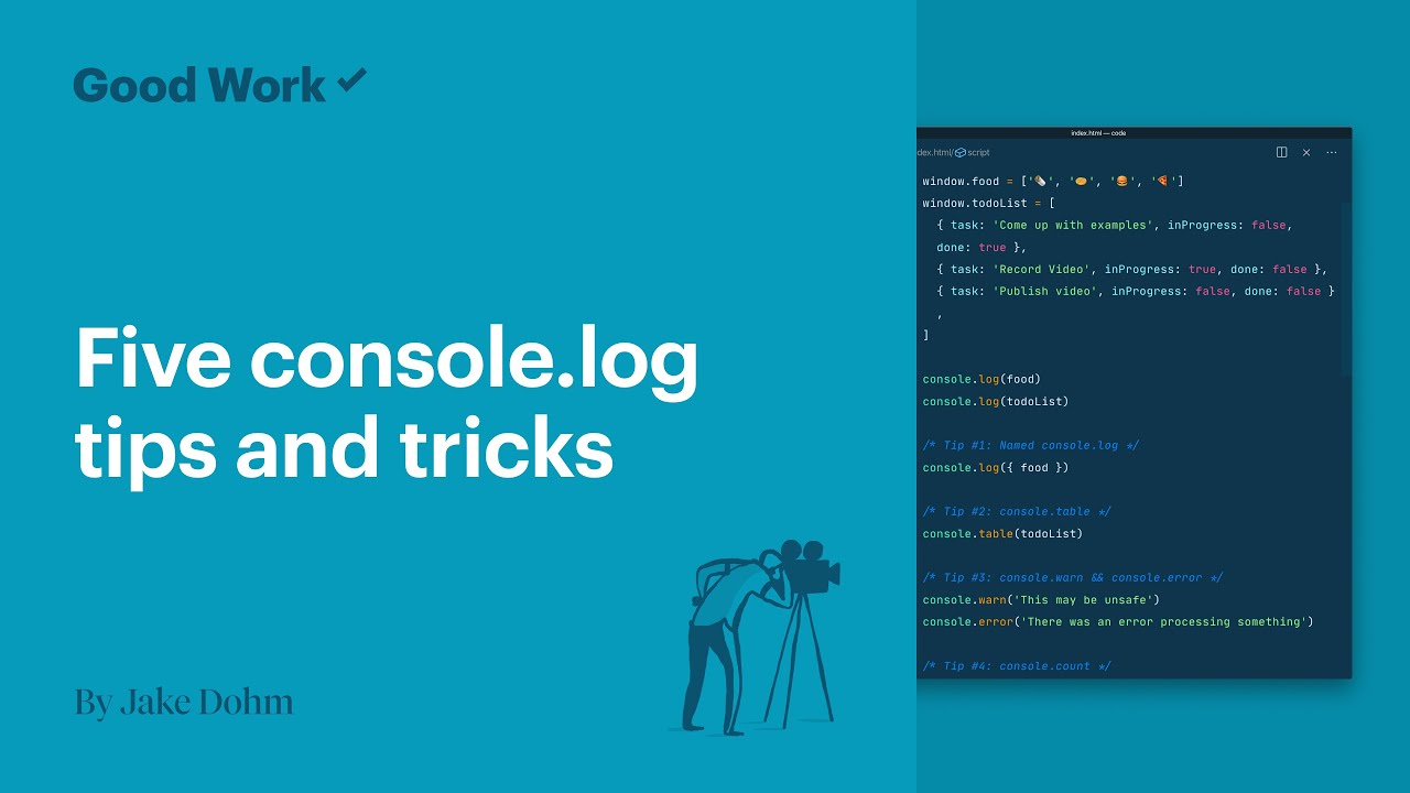 Five Consolelog Tips And Tricks 1 Bonus Tip Youtube