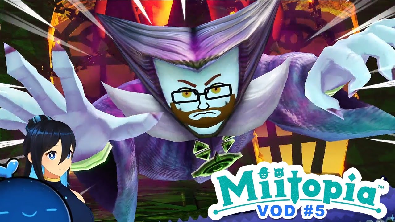 VTUBER 】- 【 Miitopia 】- VOD 5 - YouTube