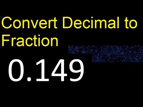 Convert 0.149 to fraction . How to convert decimals to fractions ...