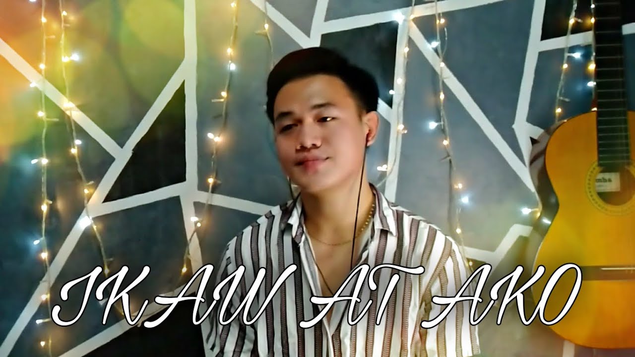 Ikaw at Ako (Moira Dela Torre) - Daniel Vinluan Jr cover - YouTube