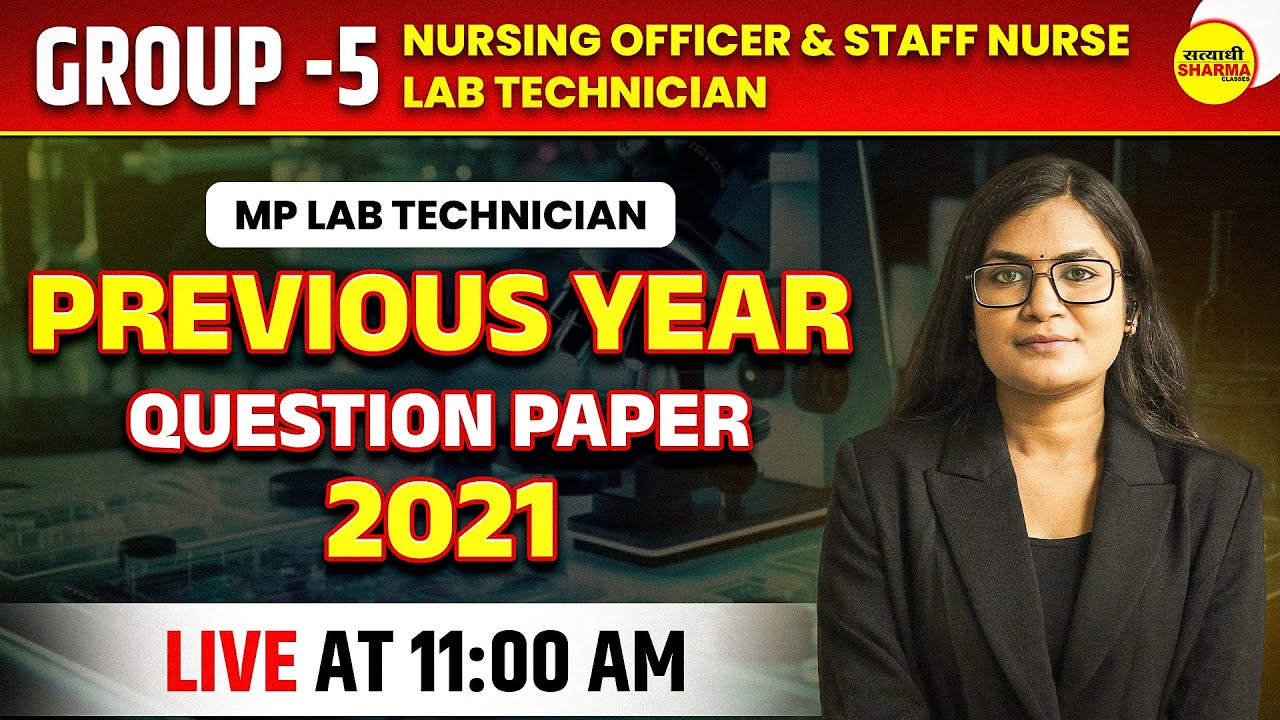 MP LAB TECHNCIAN | PYQ 2021 | GROUP 5 NOTIFICATION 2025 | GROUP 5 VACANCY 2025 | NURSE, LAB TECH ...
