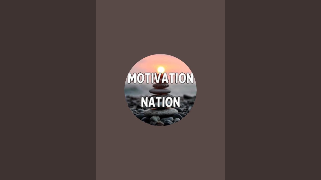 Motivation Nation is live - YouTube