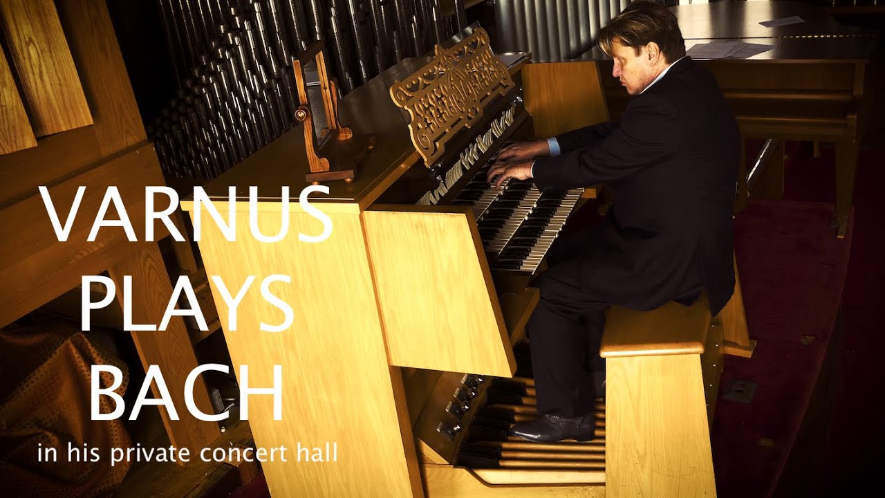 XAVER VARNUS PLAYS BACH'S FANTASY & FUGUE IN G MINOR ON HIS PRIVATE ...