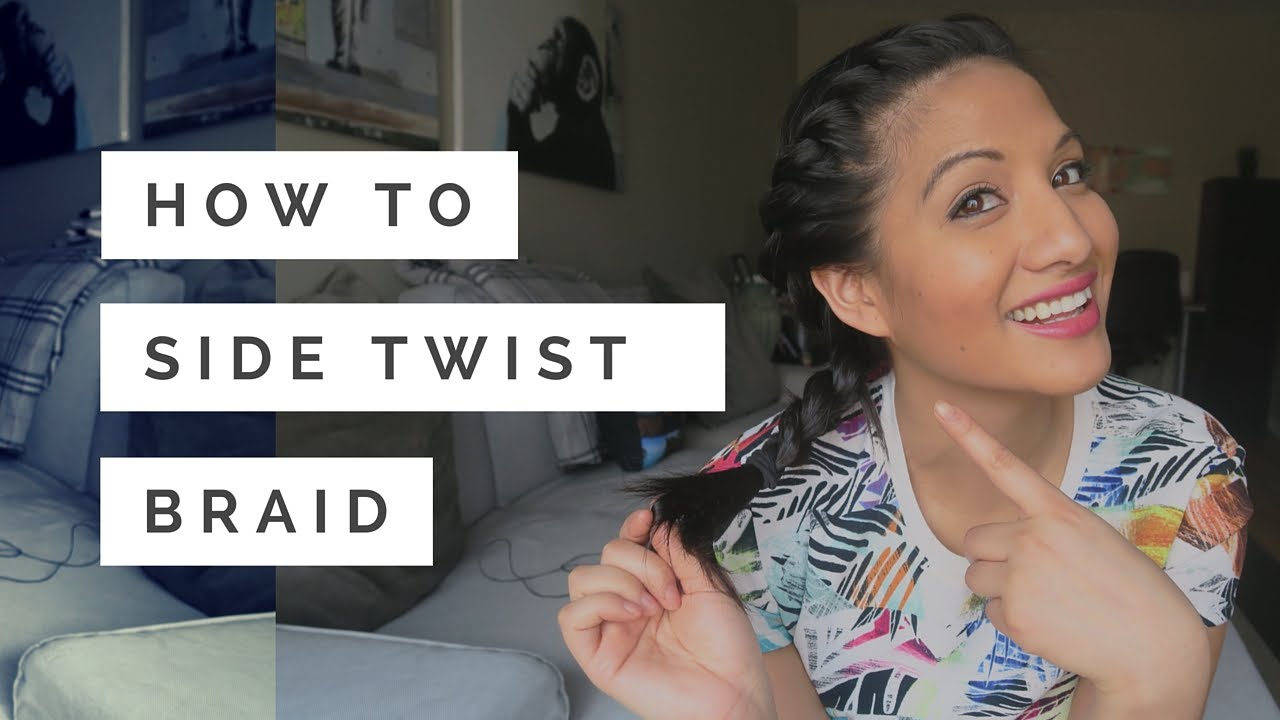 How To Do a Side Twist Braid - YouTube