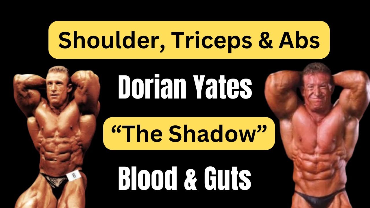 Dorian Yates “Blood And Guts” | Shoulder, Triceps And Abs - YouTube