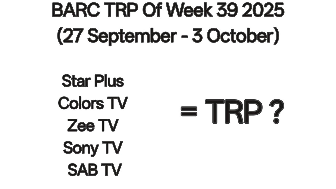 TRP Of Week 39 2025 ( 27 September - 3 October) | TRP Of this week ...