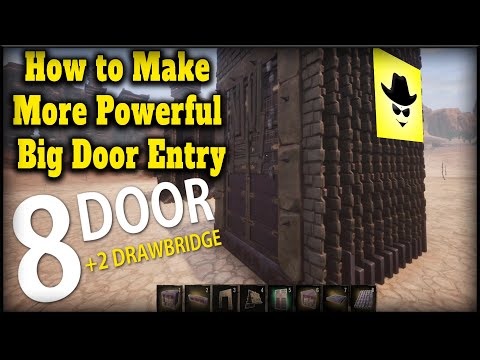 How to Make More Powerful Big Door Entry | Conan Exiles