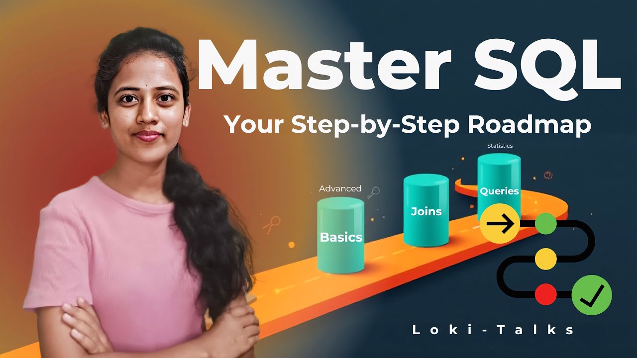 “SQL Roadmap for Freshers | Step-by-Step Guide to Learn SQL from Scratch (2025 Edition)” - YouTube