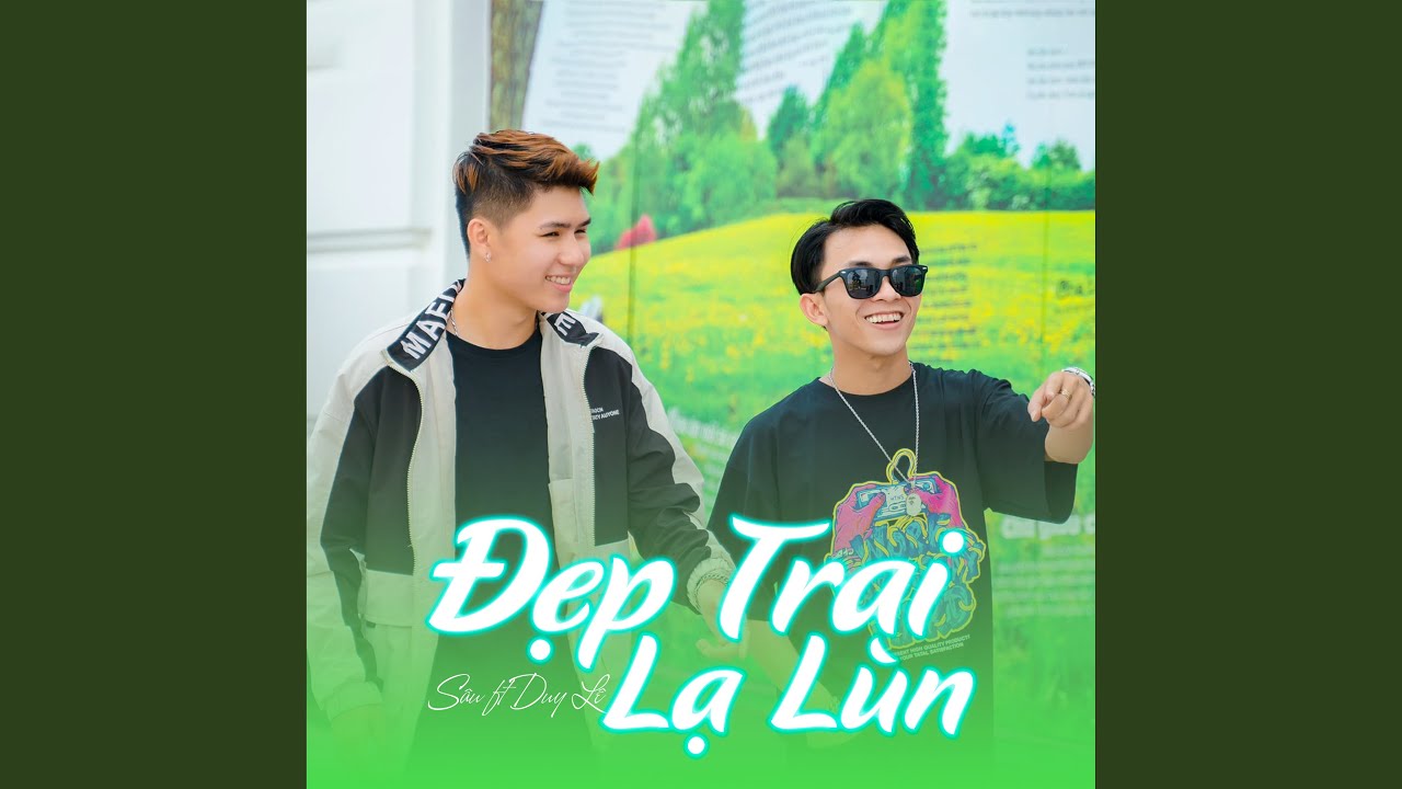 Đẹp Trai Lạ Lùn (Short Version 1) - YouTube