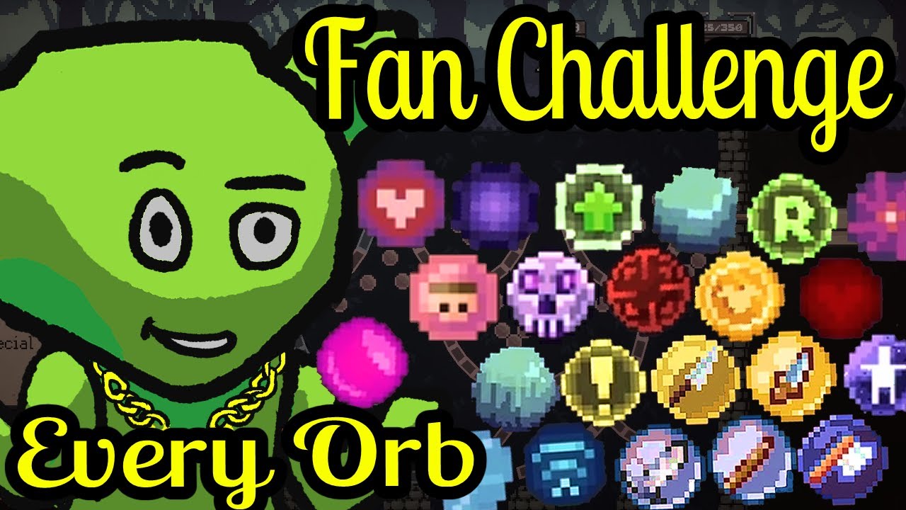 All Orbs Run | Peglin Fan Challenge - YouTube